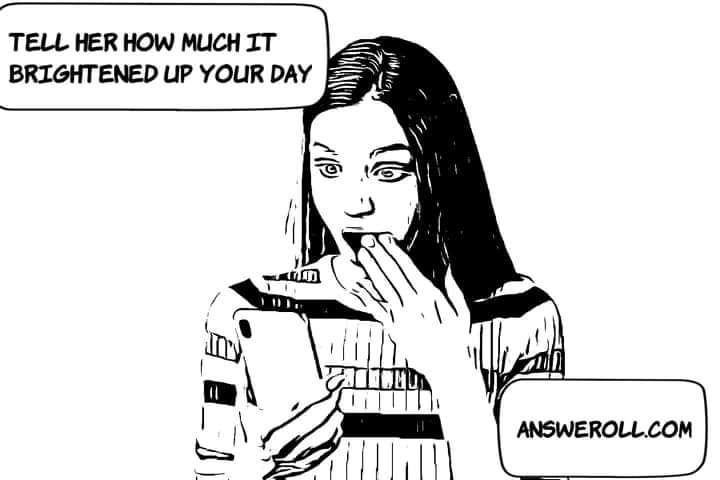 30 Best Ways To Respond When A Girl Sends You Pictures - Answeroll