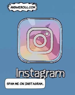 What Does It Mean When a Guys Says Spam Me? - Answeroll