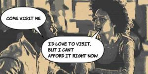 20 of the Best Responses to 'Come Visit Me' - Answeroll