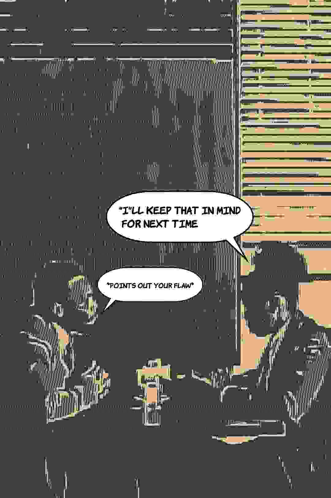 20 Things To Say When Someone Points Out Your Flaws - Answeroll