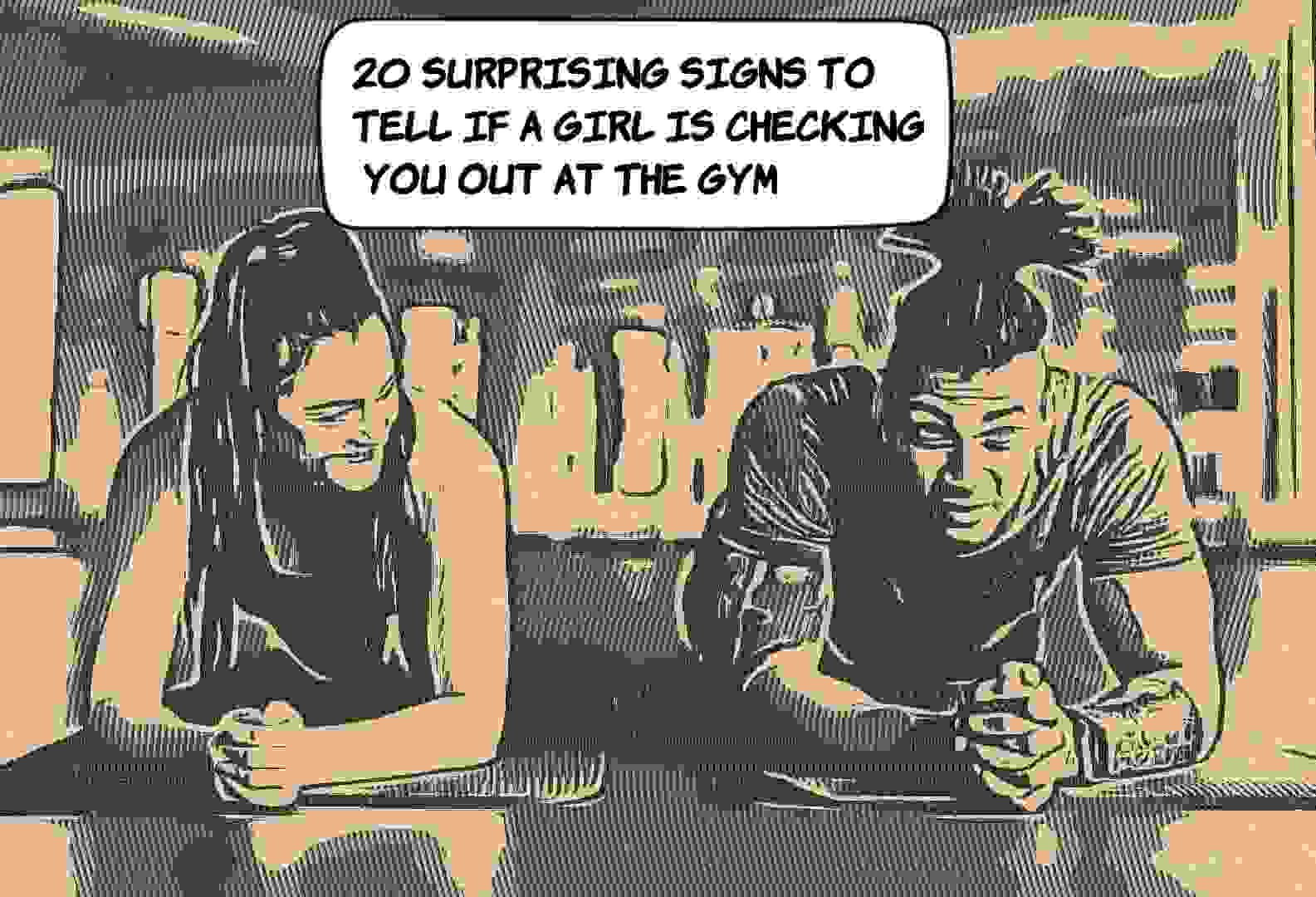 20 Surprising Signs To Tell If A Girl Is Checking You Out At The Gym ...