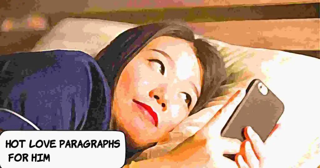 50 Hottest Love Paragraphs For Him - Answeroll
